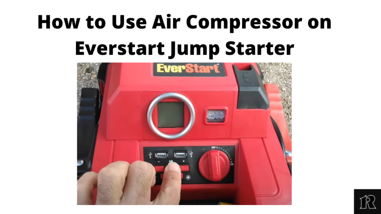 How to Use Air Compressor on the Everstart Jump Starter (with pictures ...
